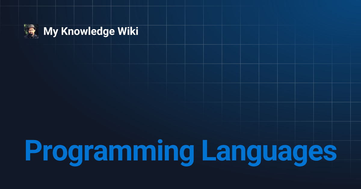 Programming Languages | My Knowledge Wiki
